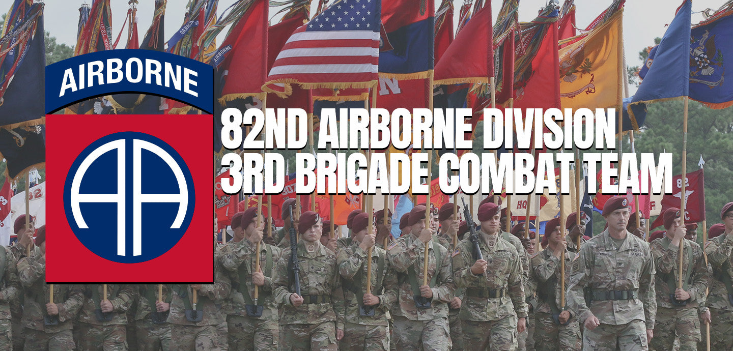82nd Airborne 3rd Brigade Combat Team – Airborne Apparel Co.