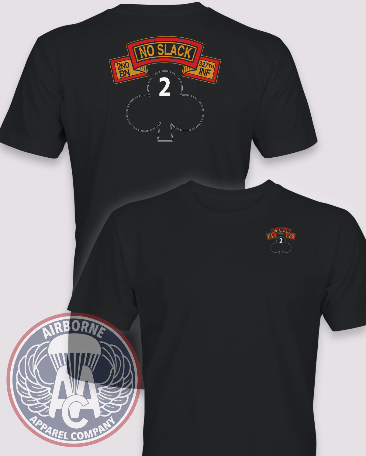 2-327th Infantry "No Slack" T-shirt – Airborne Apparel Co.